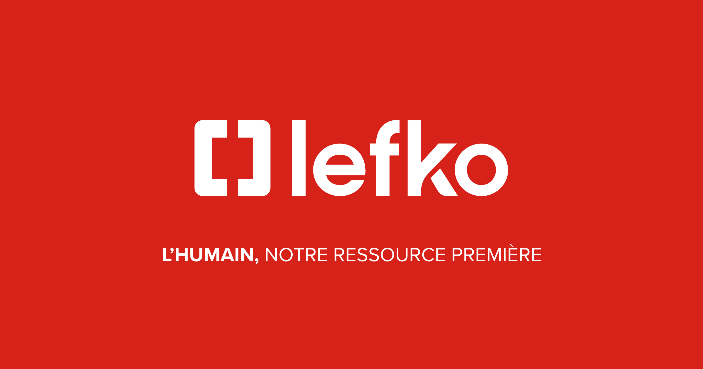 Lefko Magog | L’humain, notre ressource première – Lefko